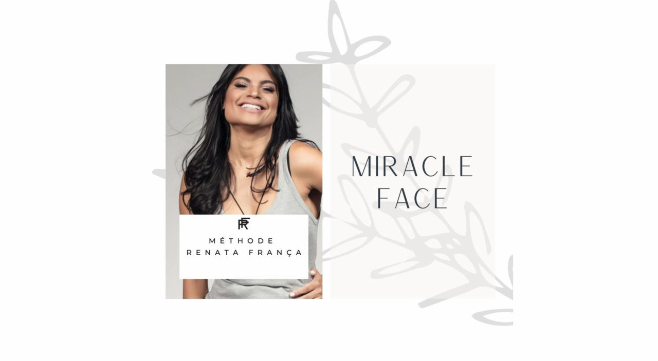 Renata França - Miracle face - FB Divine Skin